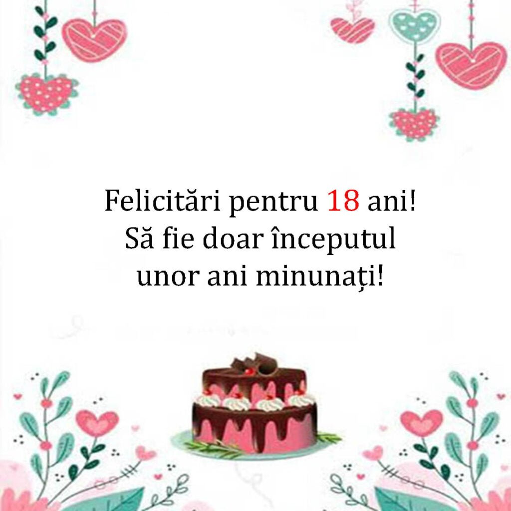 50+ Cei Mai Buni Mesaje De La Multi Ani 18 Ani Scurte